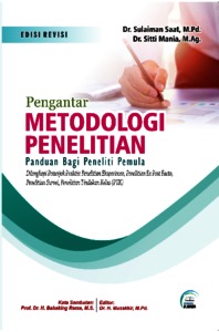 Pengantar Metodologi Penelitian: Panduan bagi Peneliti Pemula - Repositori UIN Alauddin Makassar